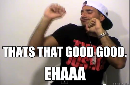 EHAaa - Thats Justice - quickmeme