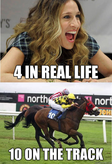 4 in real life 10 on the track - Misc - quickmeme