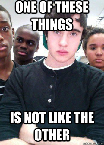 One of these things is not like the other - Thuggin Carr - quickmeme