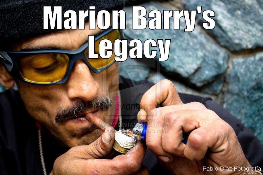 marion barry legacy - quickmeme