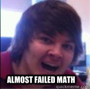 Almost Failed math - A hole Austin - quickmeme