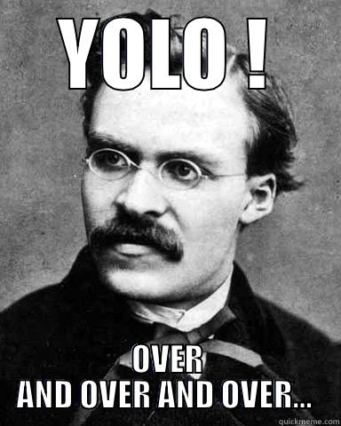 YOLO - quickmeme