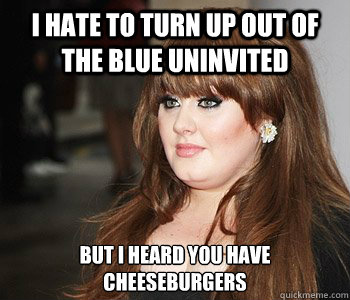 Hungry Adele memes | quickmeme