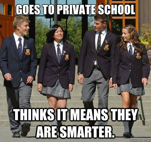 Douchebag Private School Students memes | quickmeme