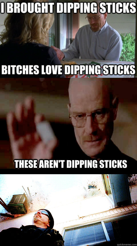 These Aren't dipping sticks - These Arent Dipping Sticks - quickmeme