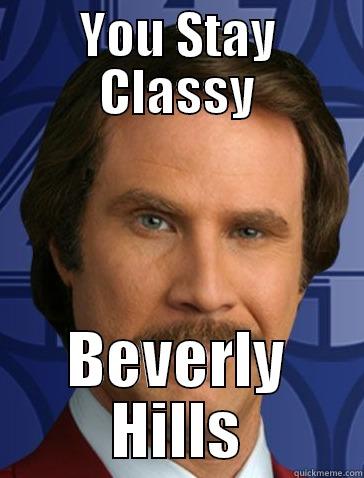stay classy - quickmeme