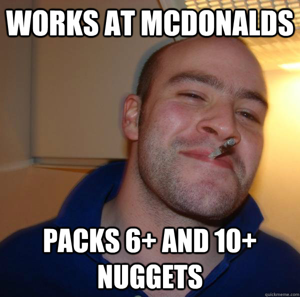 works at Mcdonalds packs 6+ and 10+ nuggets - Misc - quickmeme
