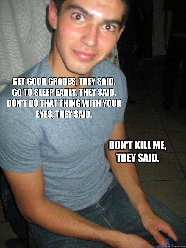 Those Eyes memes | quickmeme