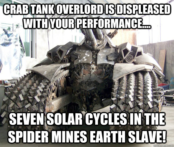 Crab Tank Overlord memes | quickmeme