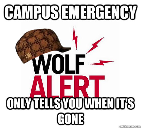 Campus Emergency Only tells you when it's gone - Misc - quickmeme