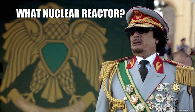 What nuclear reactor? - What - quickmeme
