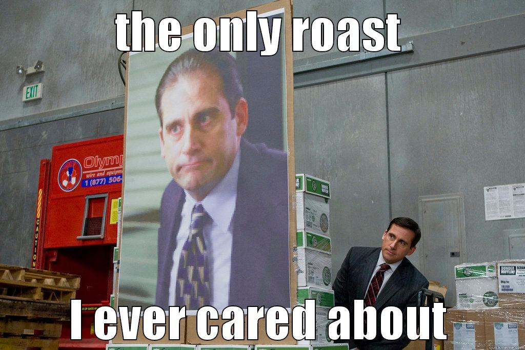 With all those boring roasts to lift up the name of some dead artists - quickmeme