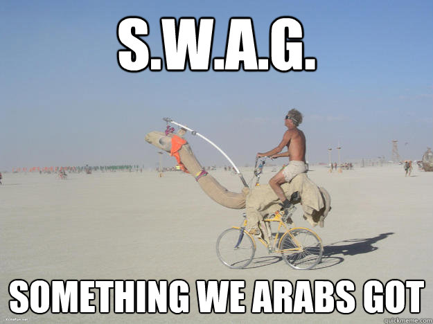 ARAB SWAG memes | quickmeme