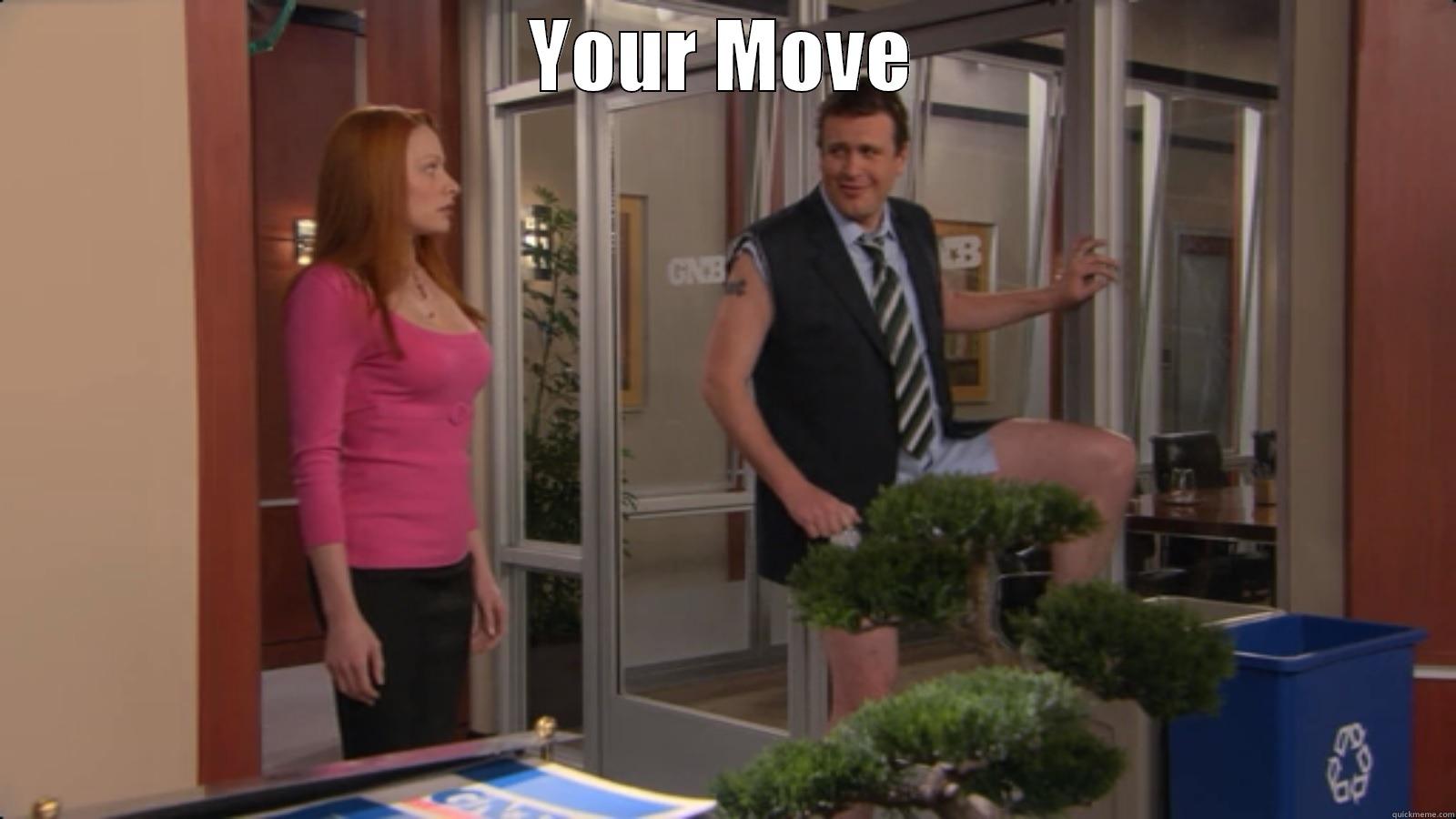 Marshall Eriksen: Your Move - quickmeme