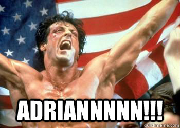 ADRIANNNNN!!! - USA Adrian - quickmeme
