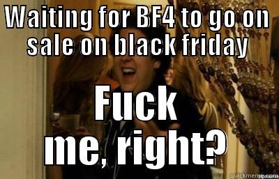 Waiting for BF4 - quickmeme