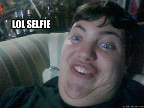 Selfie memes | quickmeme