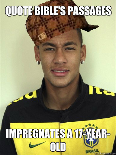 Scumbag Neymar memes | quickmeme